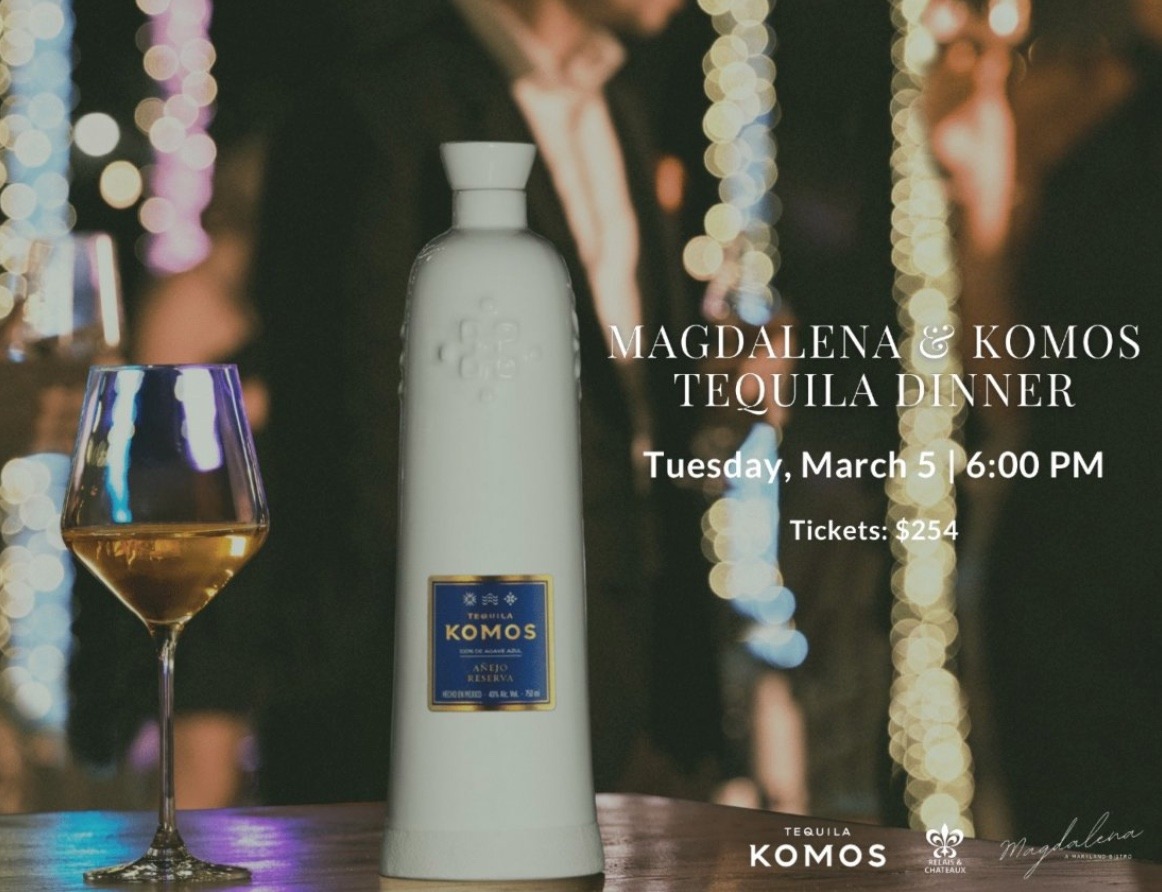 Magdalena & Komos Tequila Dinner